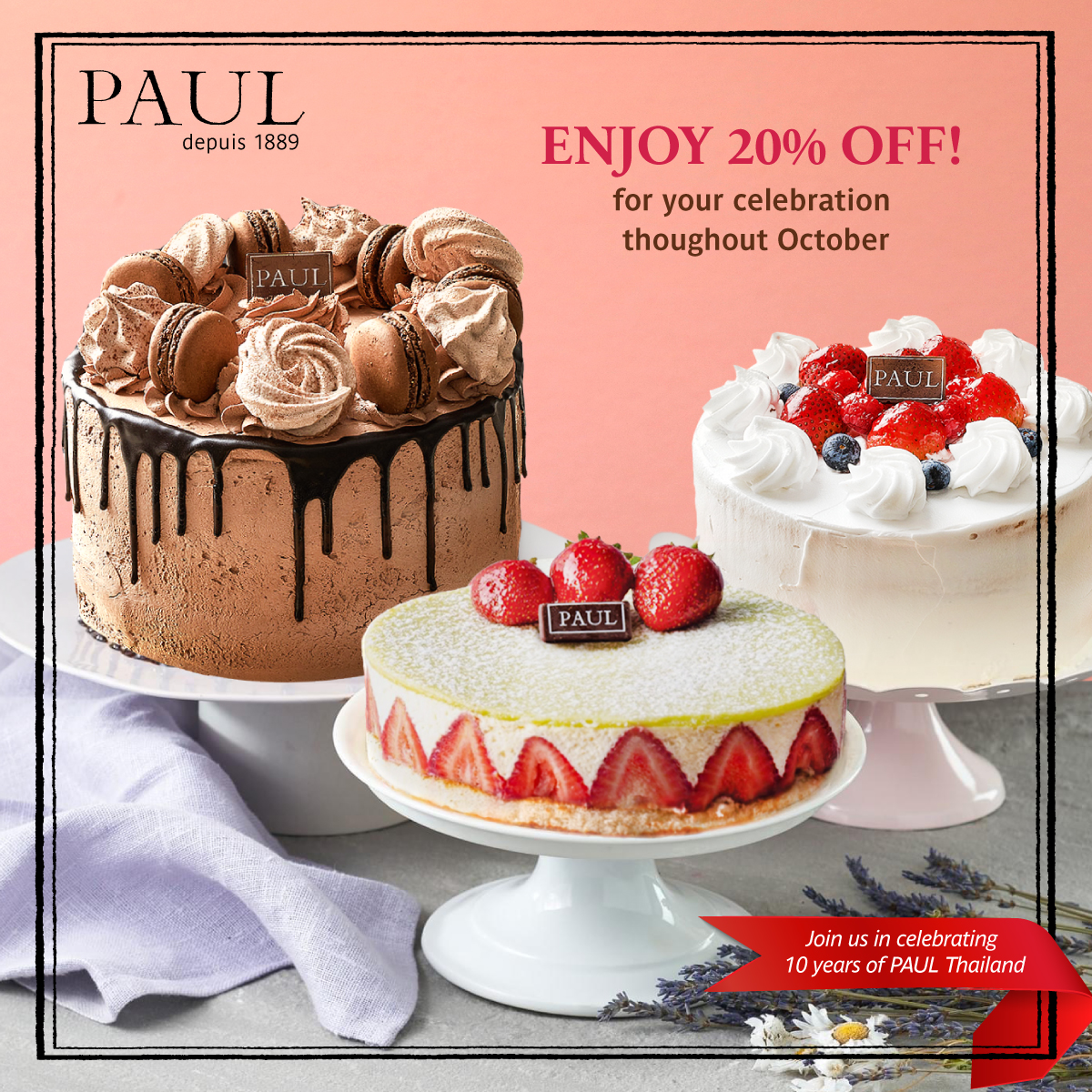 Celebrate PAUL 10th anniversary with our Special promotions! - paulthailand