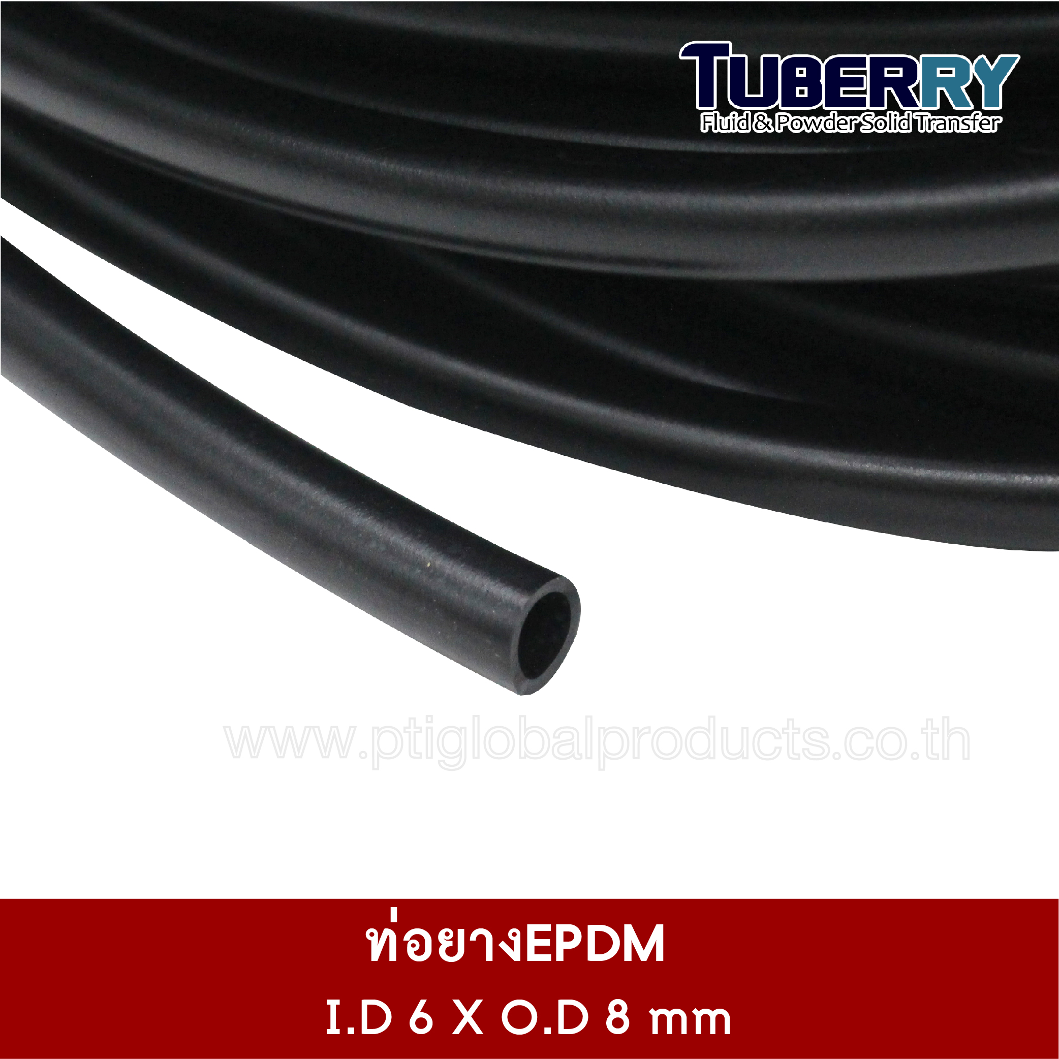 EPDM Tube 6x8 mm Tel: 022577145/0926568846 LINE @: @ptiglobal ...