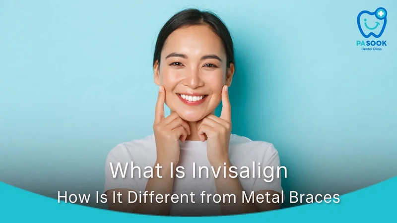 Invisalign vs Metal Braces: What’s the Difference?