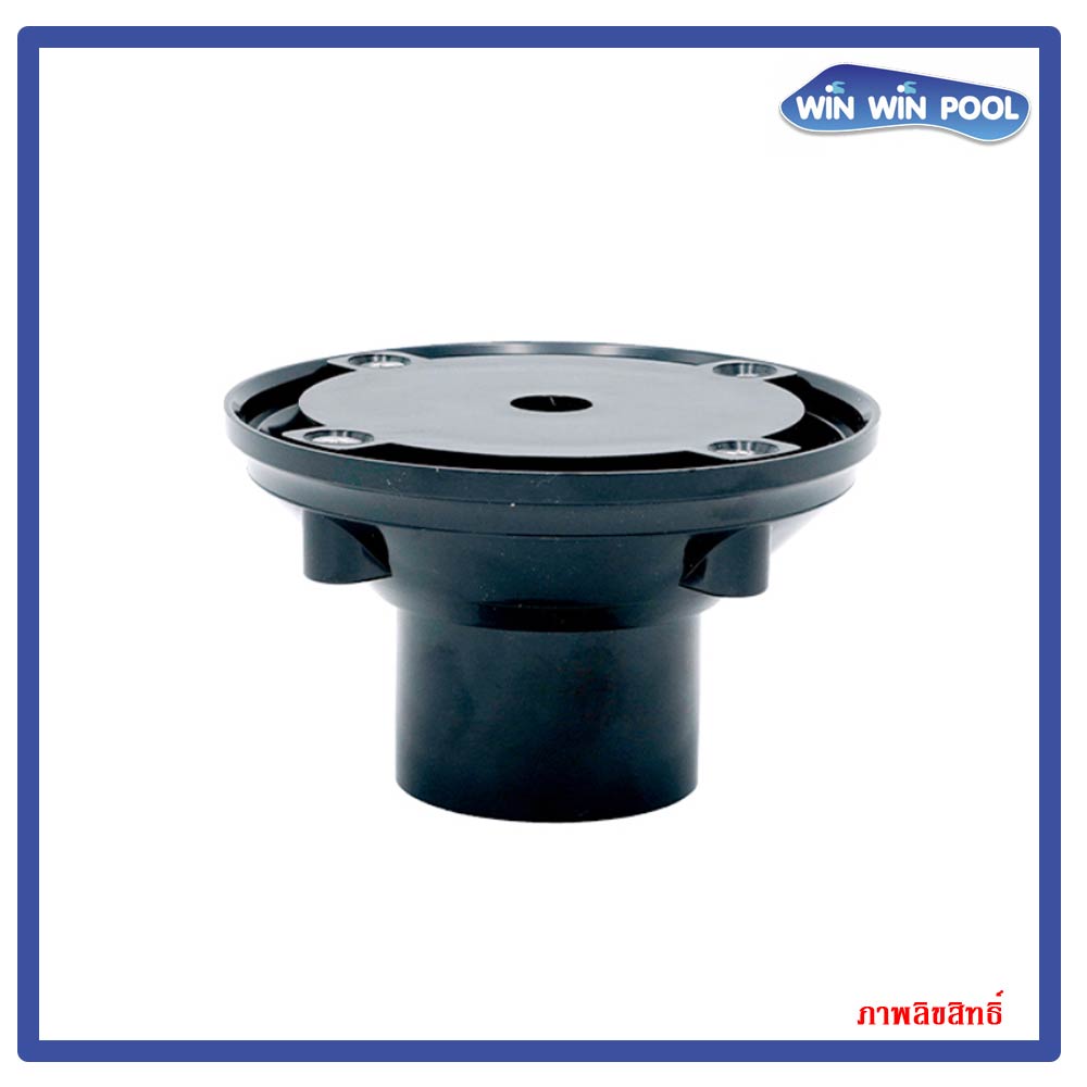 หัวจ่ายพื้นสระ floor inlet Winwinpool - winwinpoolshop