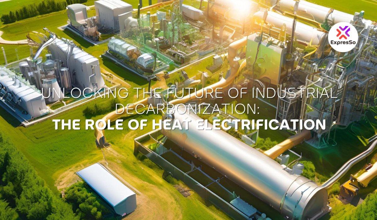 Heat electrification: powering sustainable industrial change