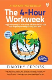 THE 4-HOUR WORKWEEK EDISI LENGKAP & TERBARU - kawahbookcenter