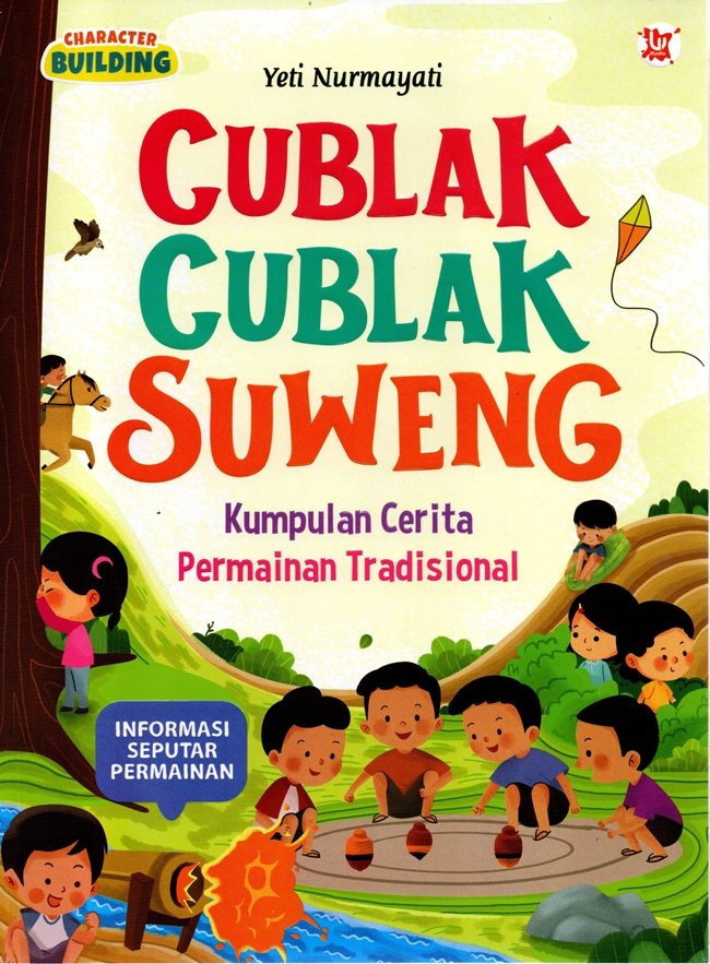 CUBLAK CUBAK SUWENG PERMAINAN TRADISIONAL - kawahbookcenter