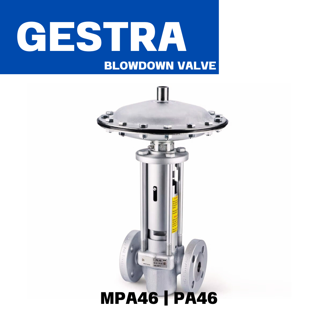 GESTRA BLOWDOWN VALVE MPA46 PA46 - pneutecthai