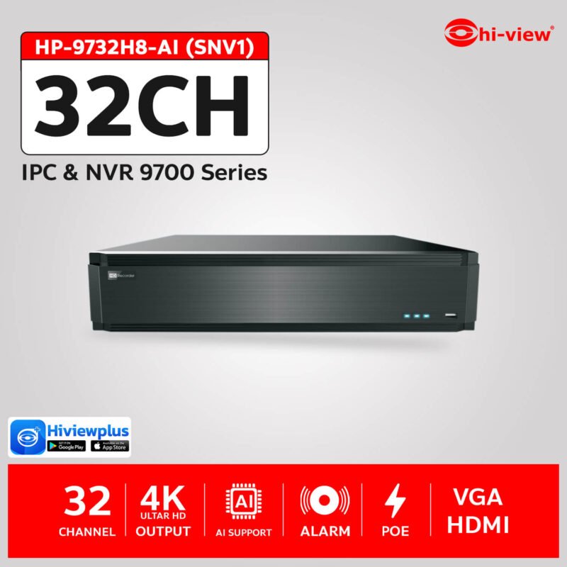 HP-9732H8-AI-(SNV1) เครื่องบันทึก NVR 32 Ch / AI Support 4K output