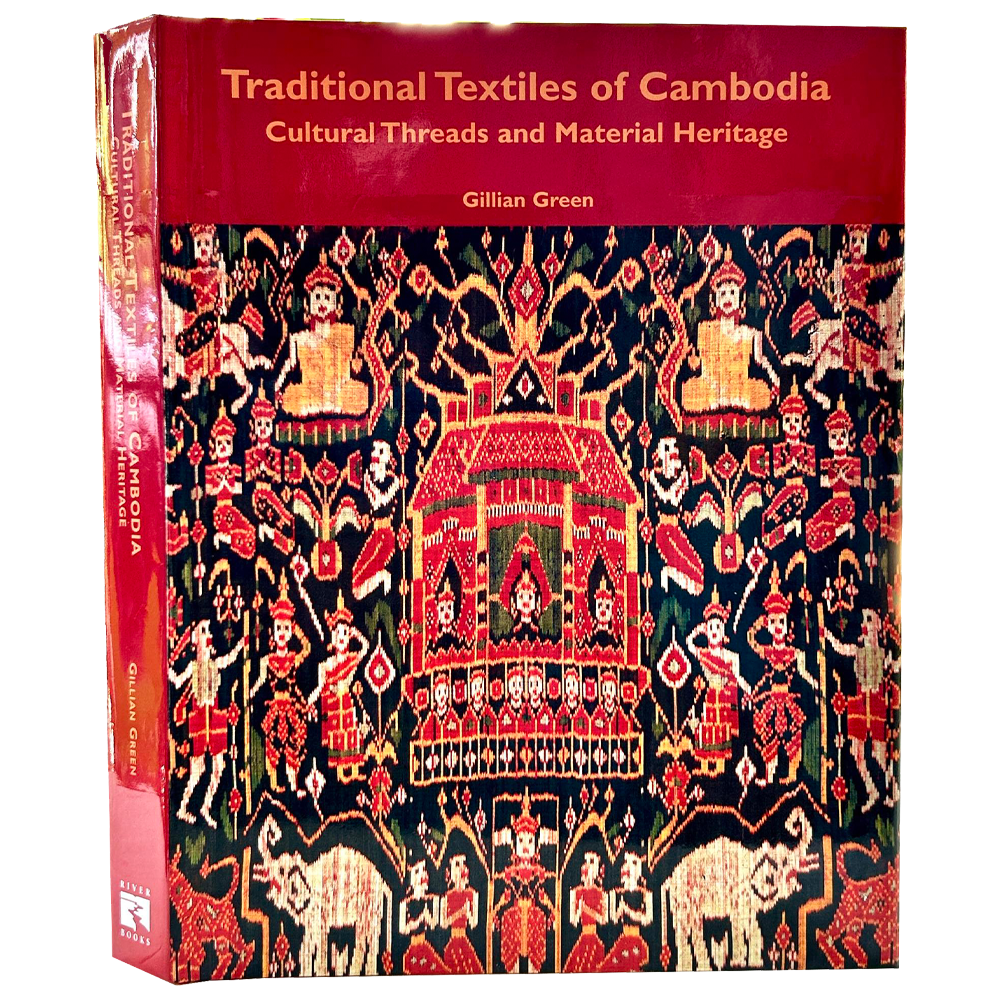Traditional Textiles of Cambodia: Cultural Threads and Material Heritage