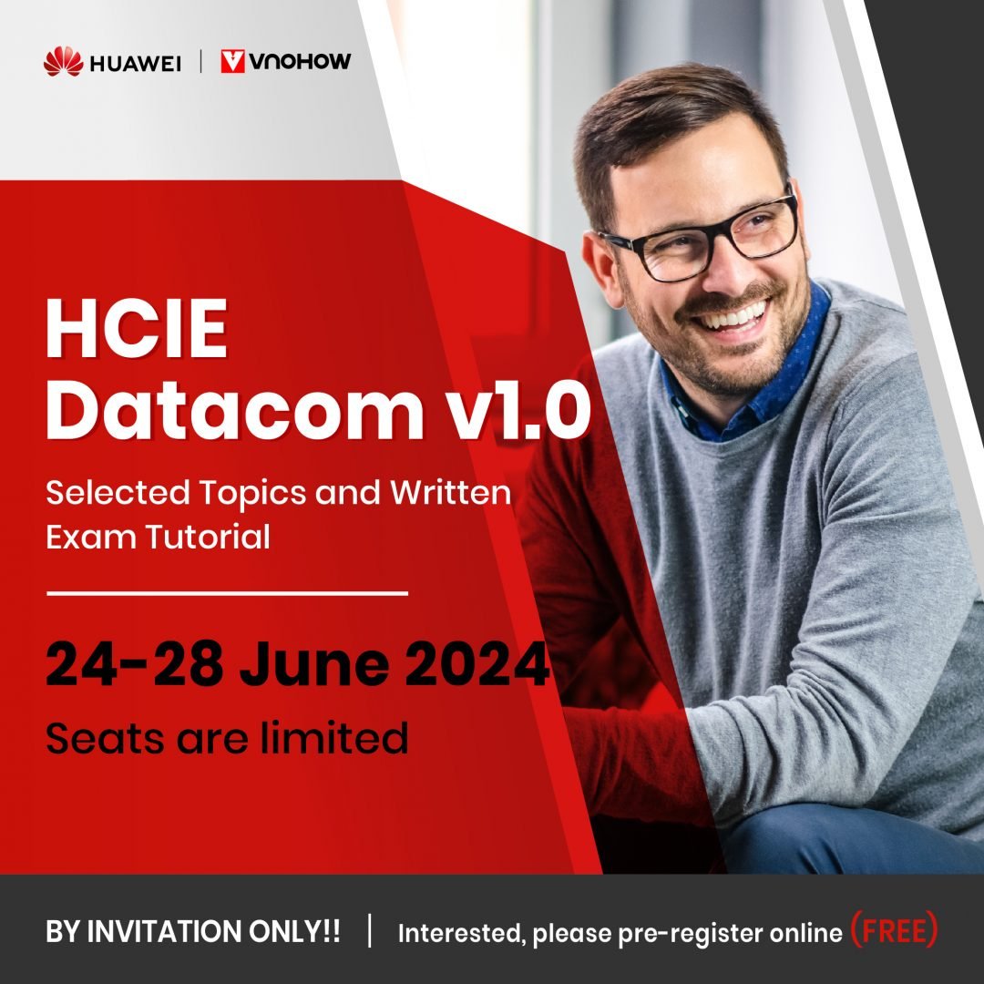 HCIE-Datacom v1.0 (24-28 June 2024)