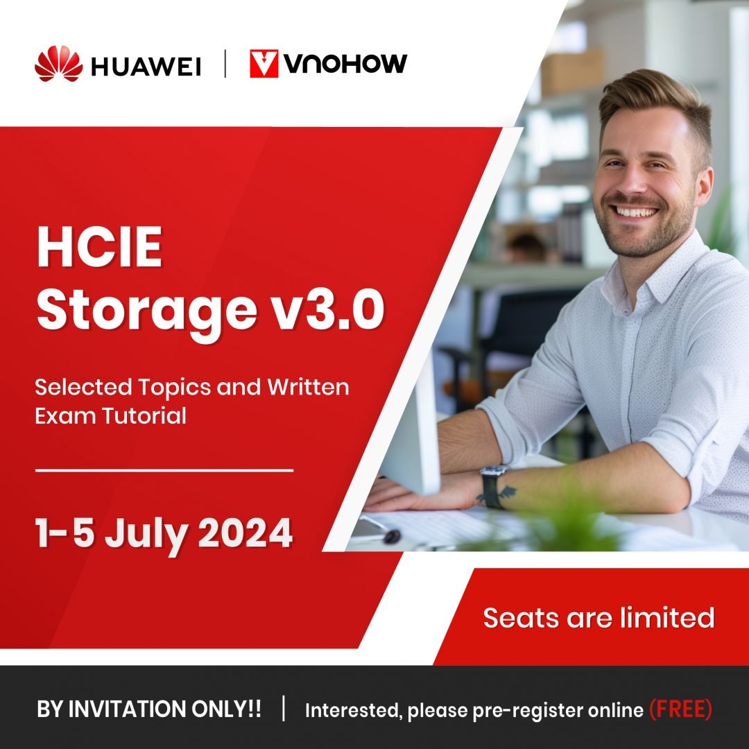 HCIE-Storage v3.0 (1-5 July 2024)