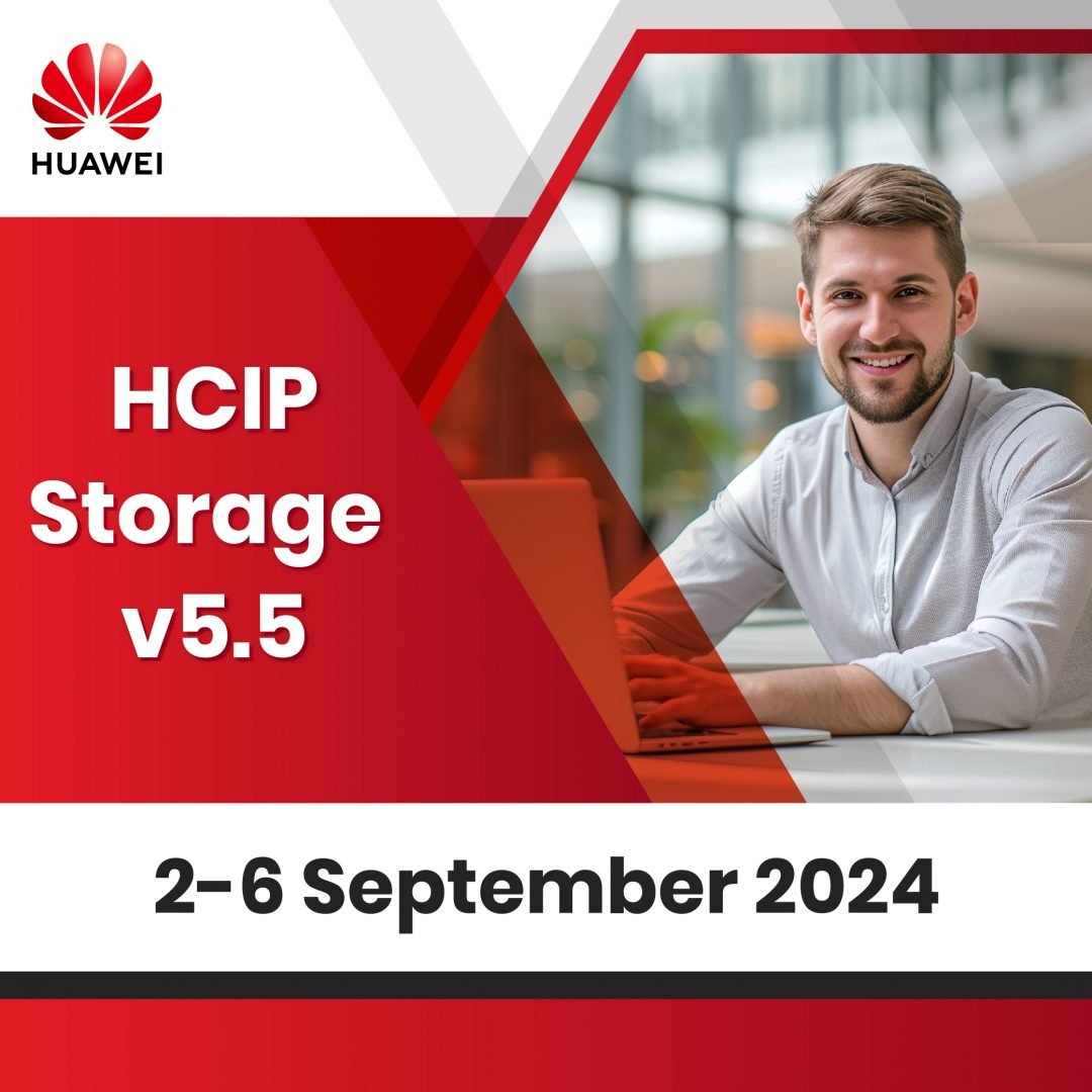 HCIP-Storage v5.5 (2-6 September 2024)