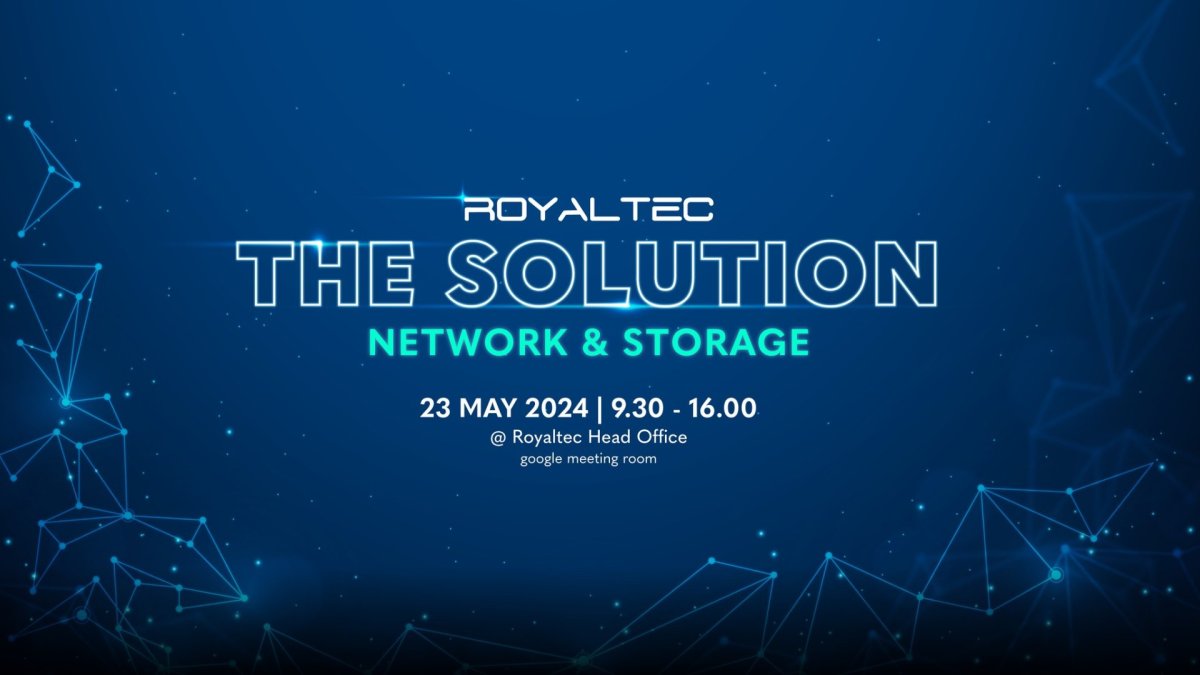 งานสัมมนา Total Solution Network and Storage 2024
