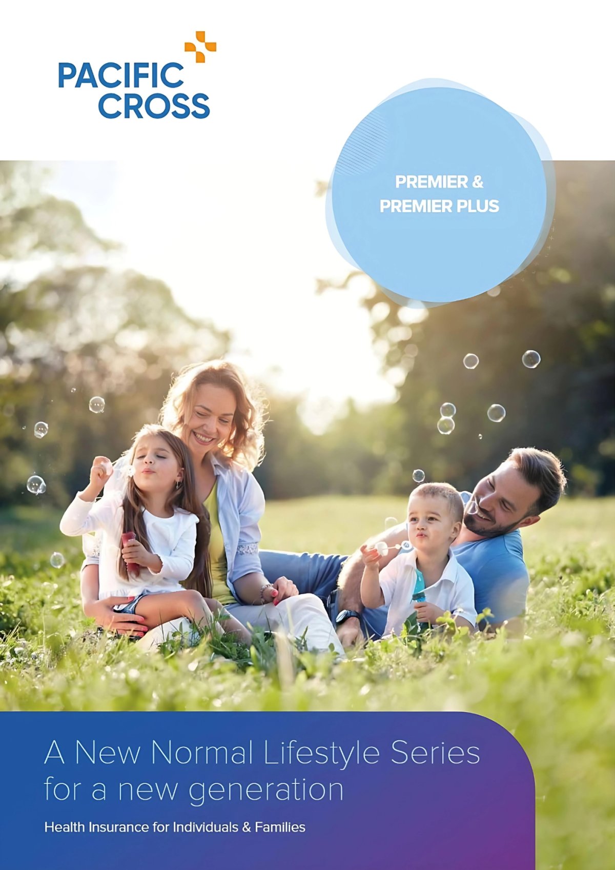 PREMIER - PACIFIC CROSS Health and Accident Insurance