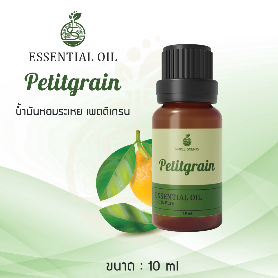 Petitgrain Essential Oil / น้ำมันหอมระเหย เพตดิเกรน