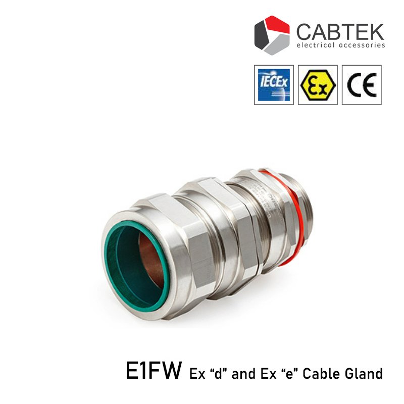 E1FW Ex “d” and Ex “e” Cable Gland CABTEK