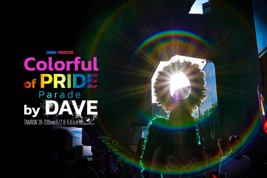 TAMRON PERSPECTIVE : COLORFUL OF PRIDE PARADE by DAVE