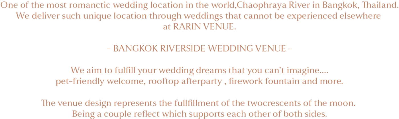 RARIN- Bangkok Riverside Event Venue,Chaophraya Wedding