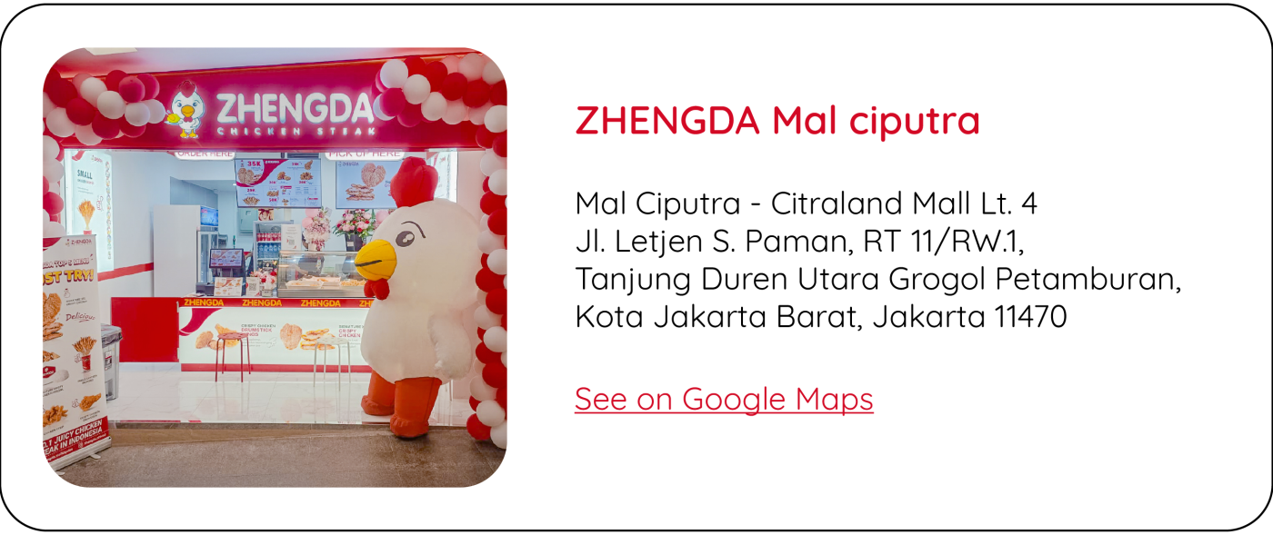 Lokasi Toko ZHENGDA Chicken Steak