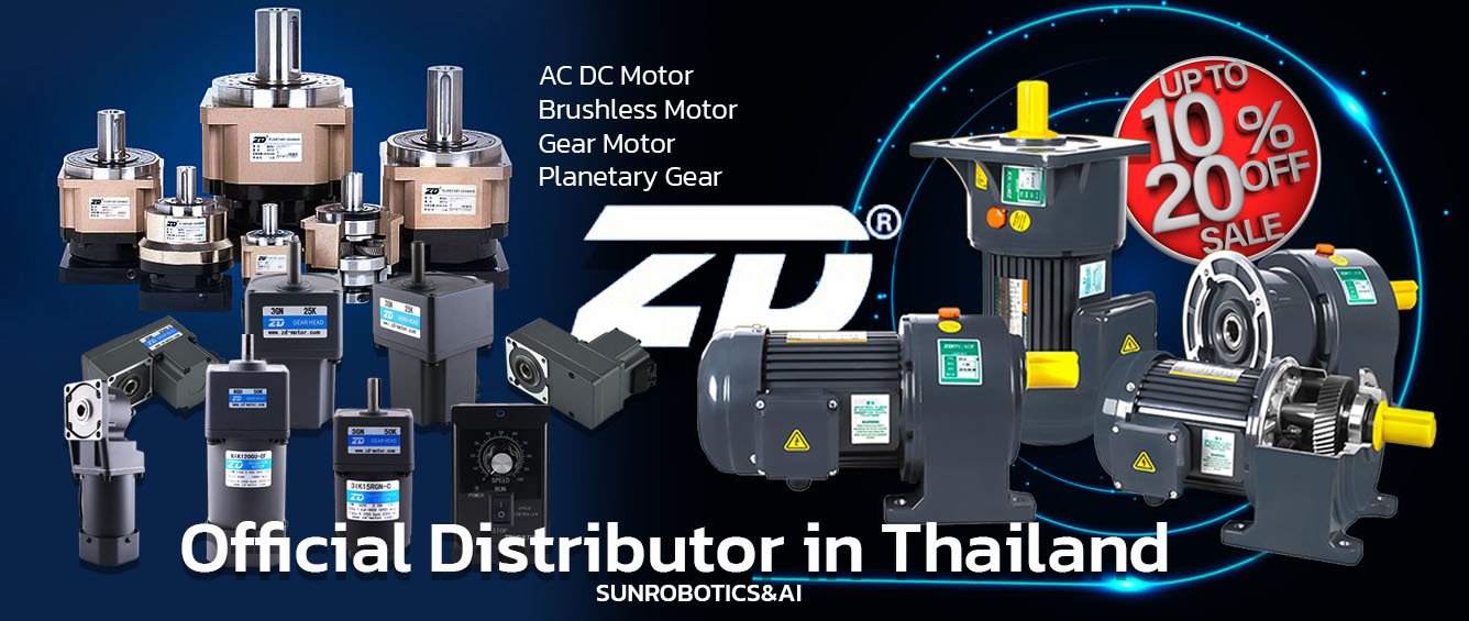 Sunrobotics&ai ผู้แทนจำหน่าย zdmotor อย่างเป็นทางการในไทย