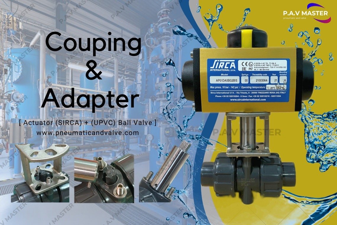 PNEUMATIC ACTUATOR SIRCA TRUE UNION BALL VALVE UPVC - pneumaticandvalve