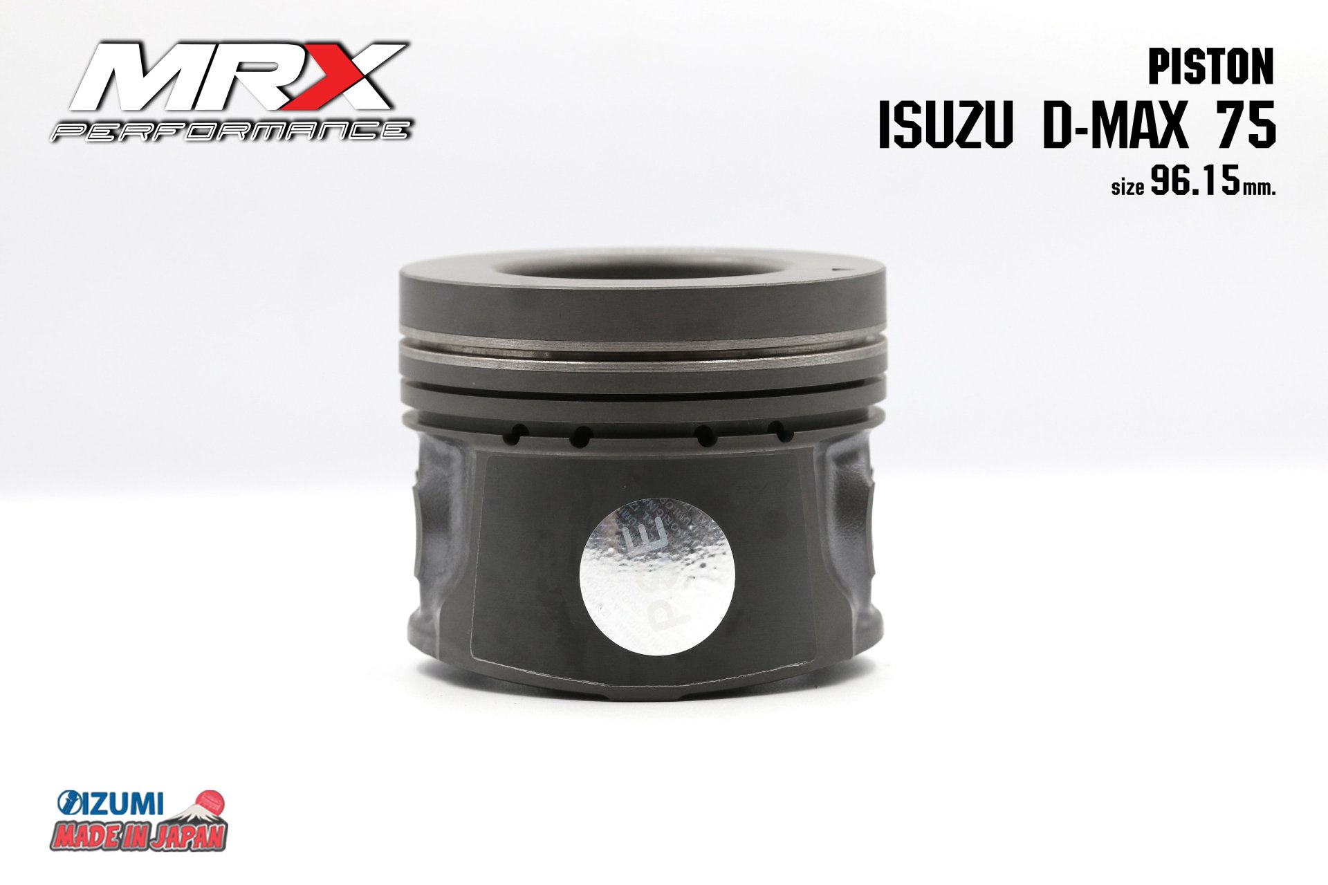 ลูกสูบ MRX ISUZU D-MAX 4JJ Size 75 (96.15 mm.) - mrxperformance