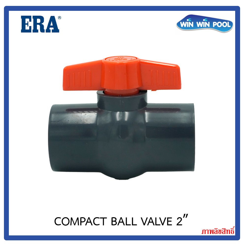 ERA UPVC COMPACT BALL VALVE - winwinpoolshop