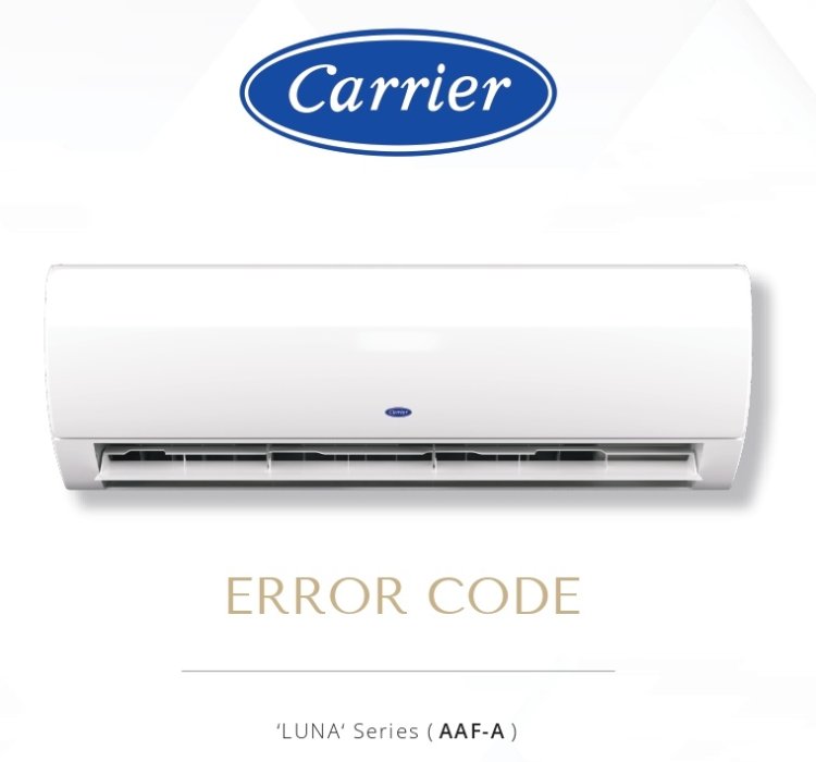 CARRIER ERROR CODE รวมรุ่น - premiereasternair