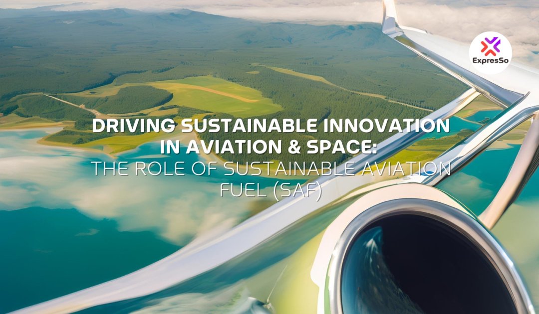 Driving Sustainable Innovation in Aviation & Space