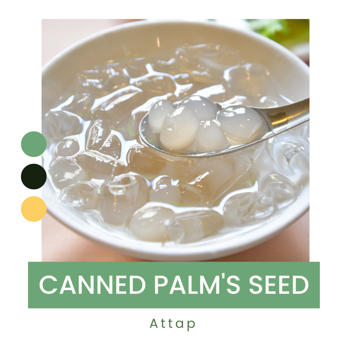Canned Palm's Seed Attap - delicathai