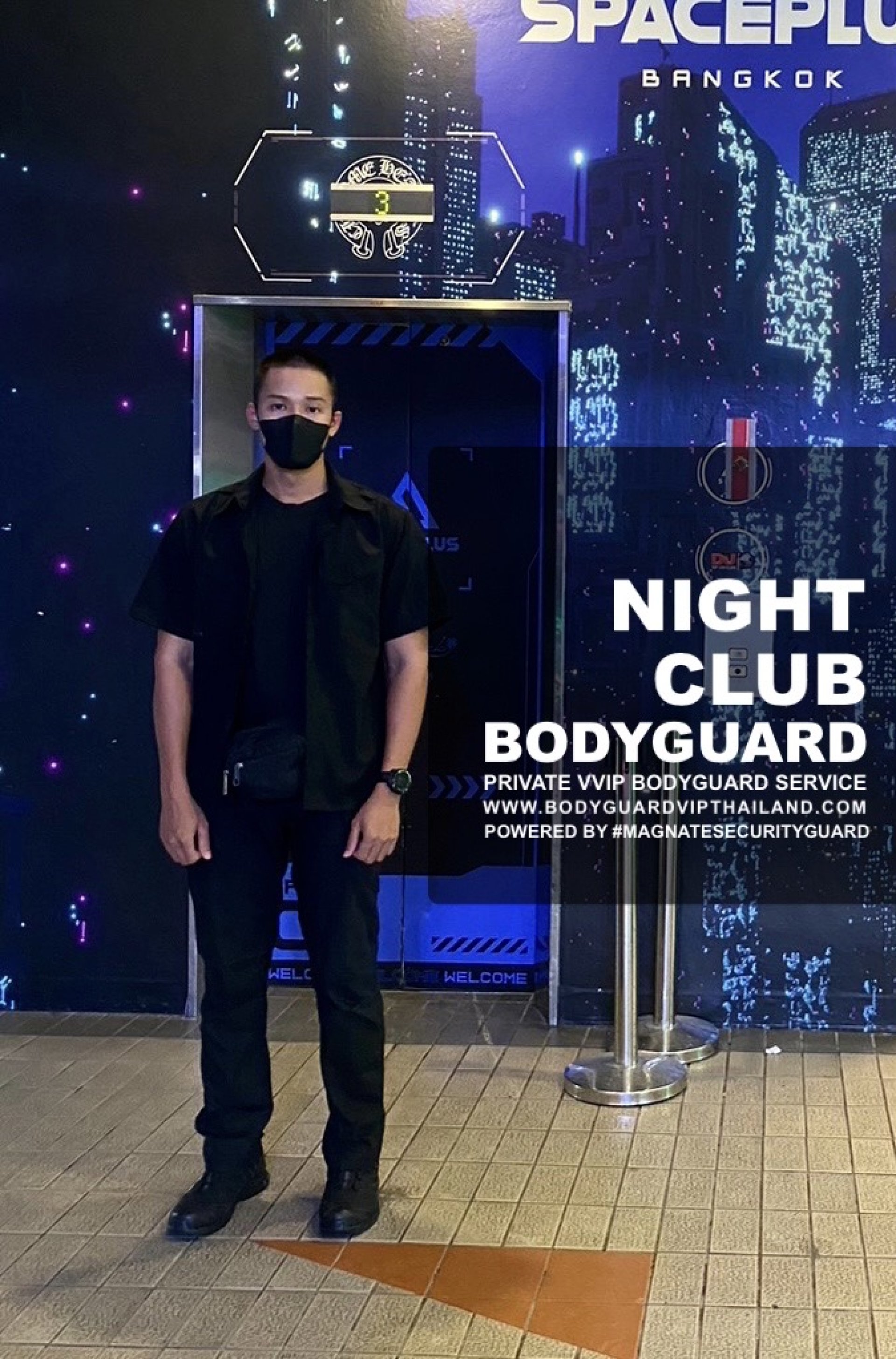 NIGHT CLUB BODYGUARD SERVICE บริการบอดี้การ์ดส่วนตัวสำหรับสถานบันเทิง