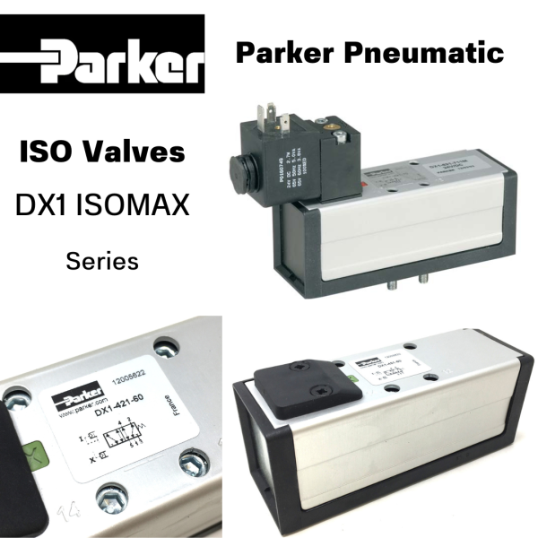 Parker Pneumatic Valve DX1 ISOMAX Series - pneutecthai