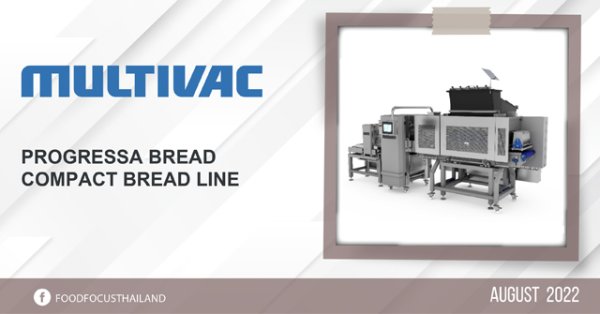 PROGRESSA BREAD COMPACT BREAD LINE - foodfocusupdate