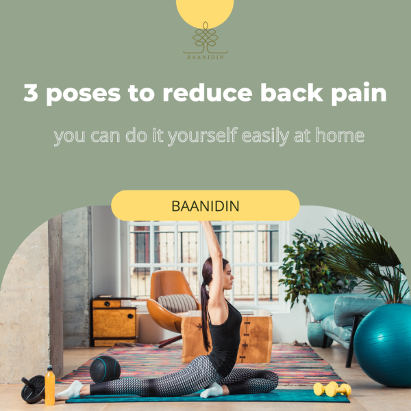 3 poses to reduce back pain - baanidin