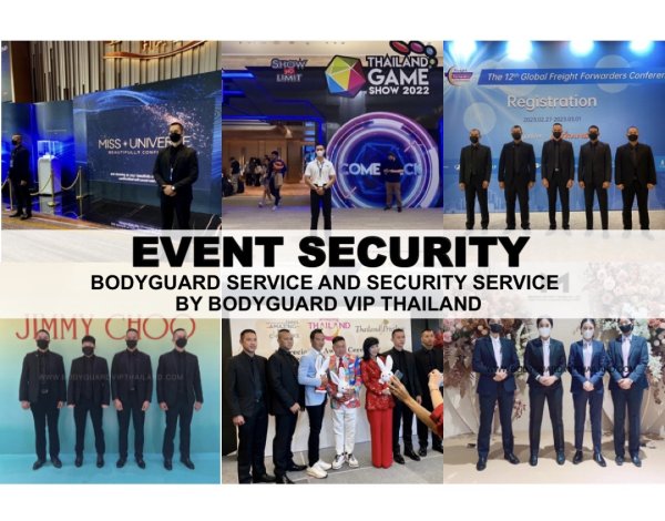 EVENT SECURITY AND BODYGUARD SERVICE THAILAND - bodyguardvipthailand