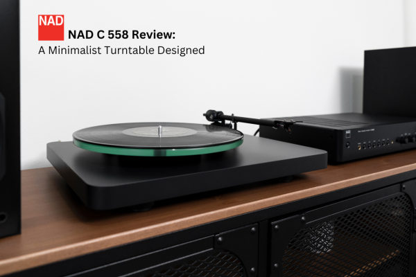 NAD C 558 Review: A Minimalist Turntable Designed To Slay Vibration And ...