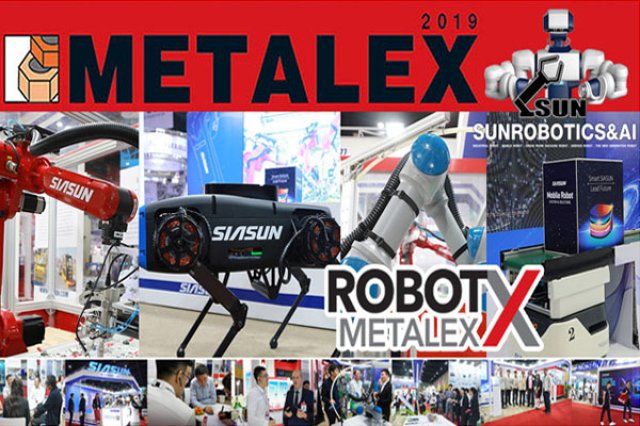 Sunrobotics&aiXSiasun ร่วมงาน ROBOT X@ METALEX 2019